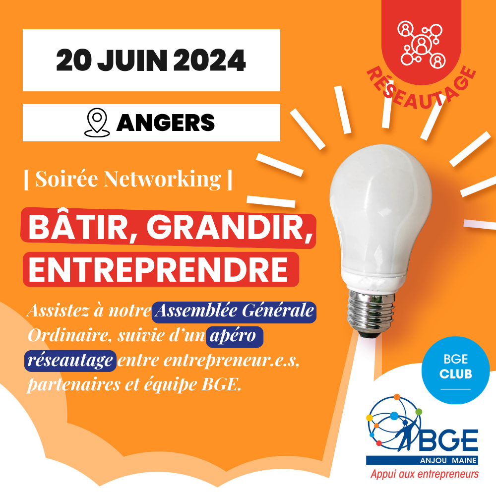 [Soirée Networking] Assemblée générale 2024 BGE Anjou Maine